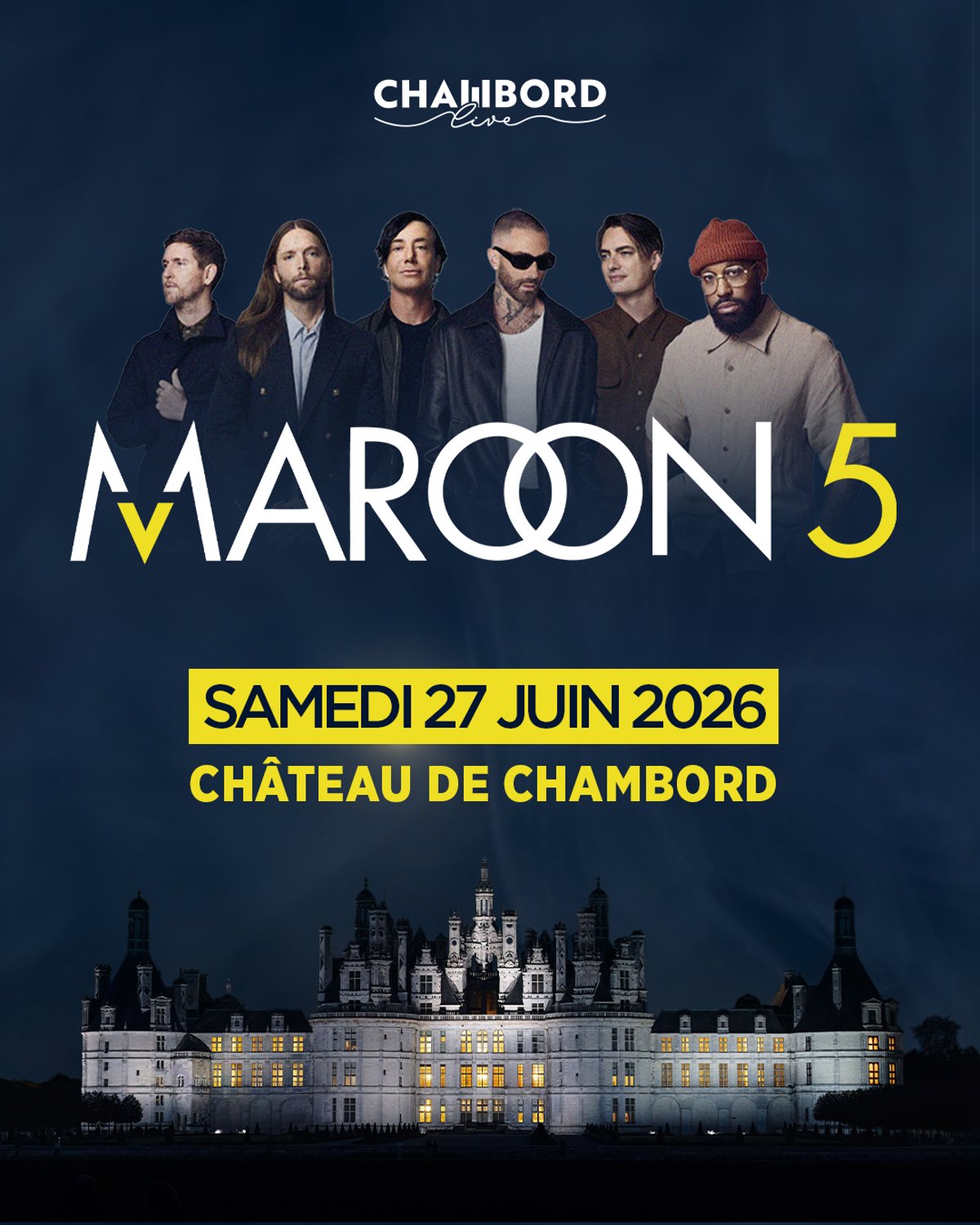 Concert Maroon 5 et 1ères Parties à Chambord le 27/06/2026